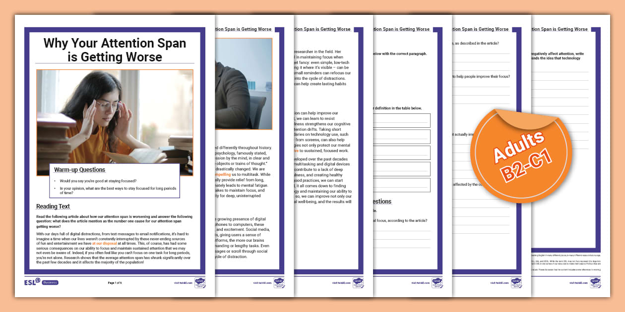 ESL Why Your Attention Span Is Getting Worse Reading Comprehension [Adults,