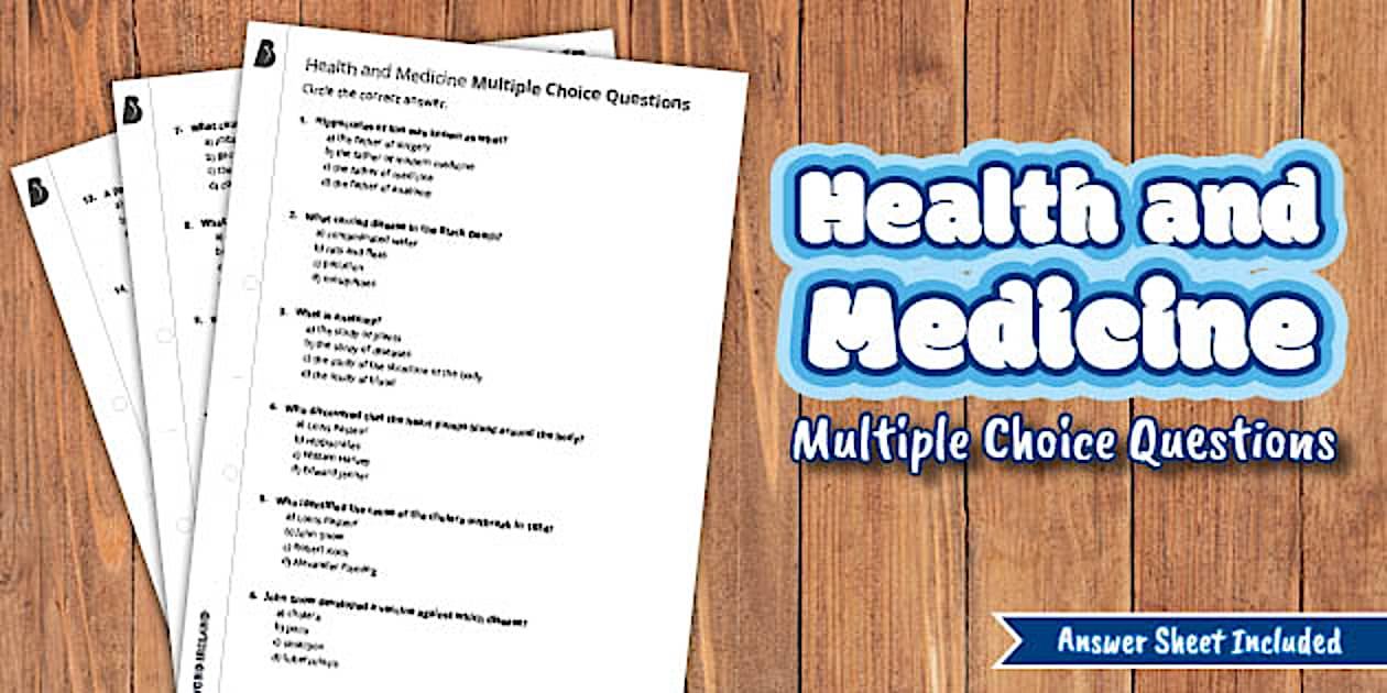 Health and Medicine Multiple Choice Questions Activity Sheet