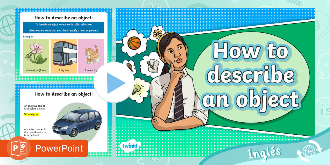 5° Básico | Adjectives | Description | Inglés | Objects