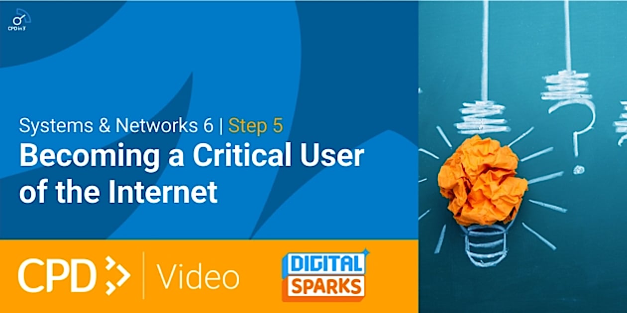 Digital Sparks: CS&N 6: CPD in 3 Video: Step 5 - Twinkl
