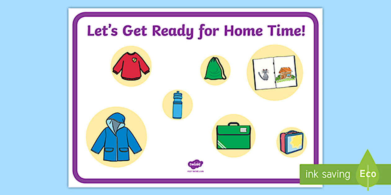 EYFS Let's Get Ready for Home Time Display Poster - Twinkl