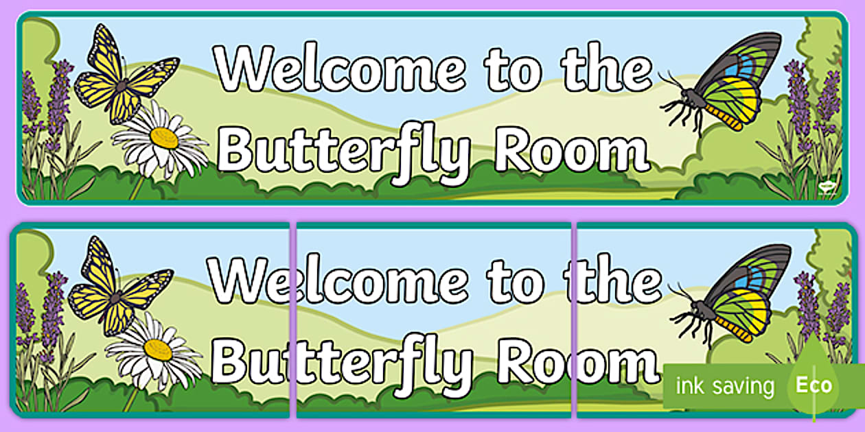👉 Welcome to the Butterfly Room Display Banner - Twinkl