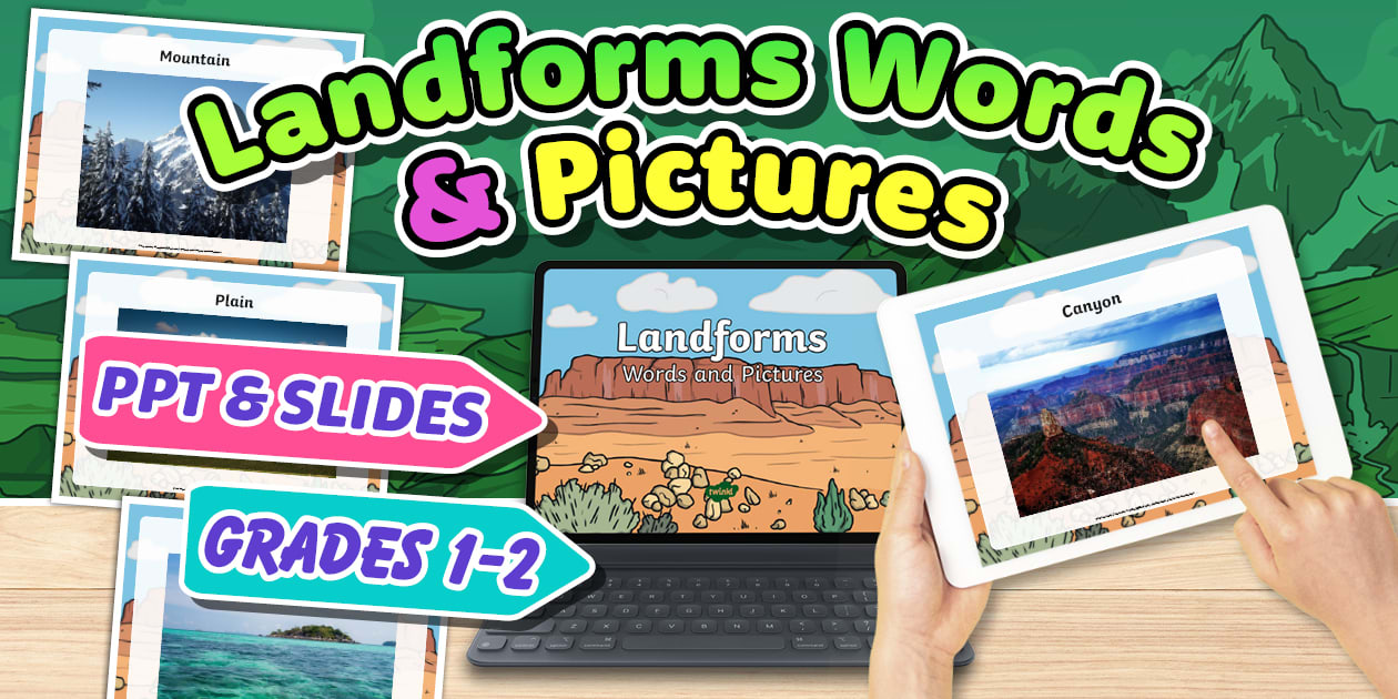 Landforms Words and Photos PowerPoint for K-2nd Grade