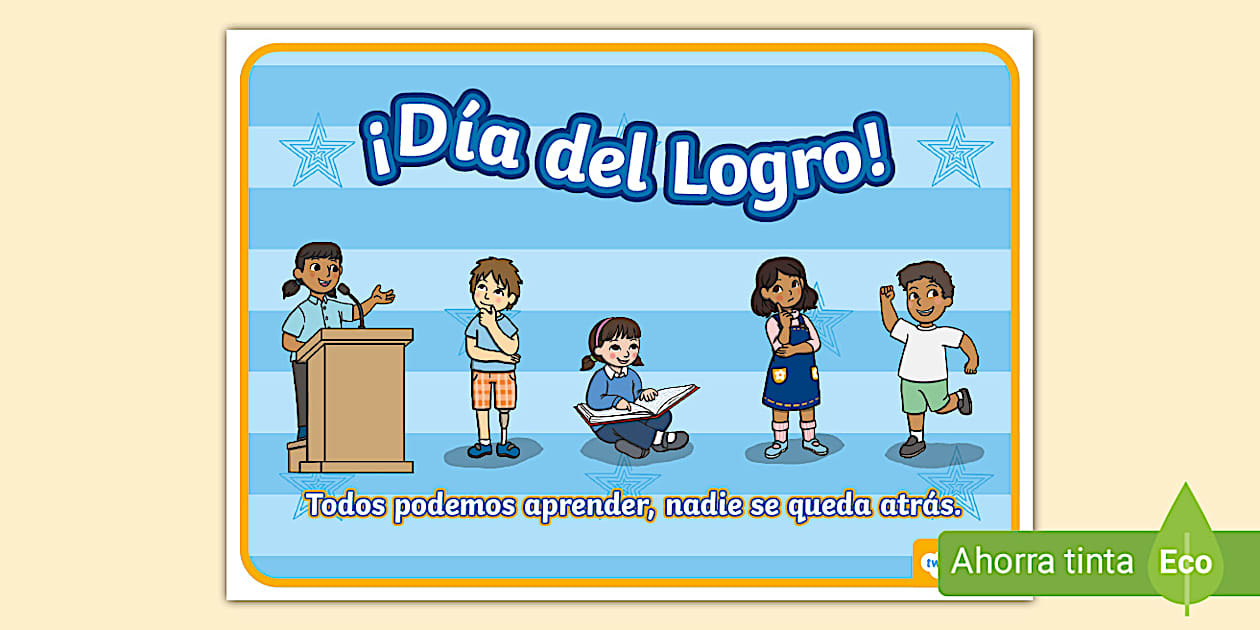 Afiche del Día del Logro | Materiales Educativos Twinkl Perú