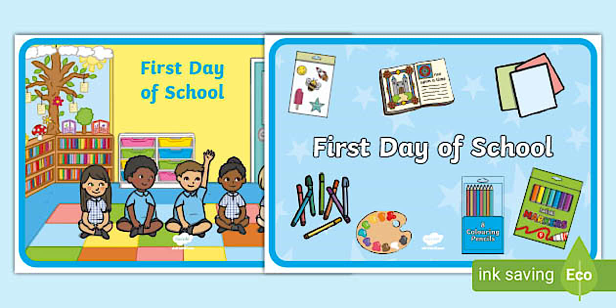 Editable First Day of School Display Posters - Twinkl