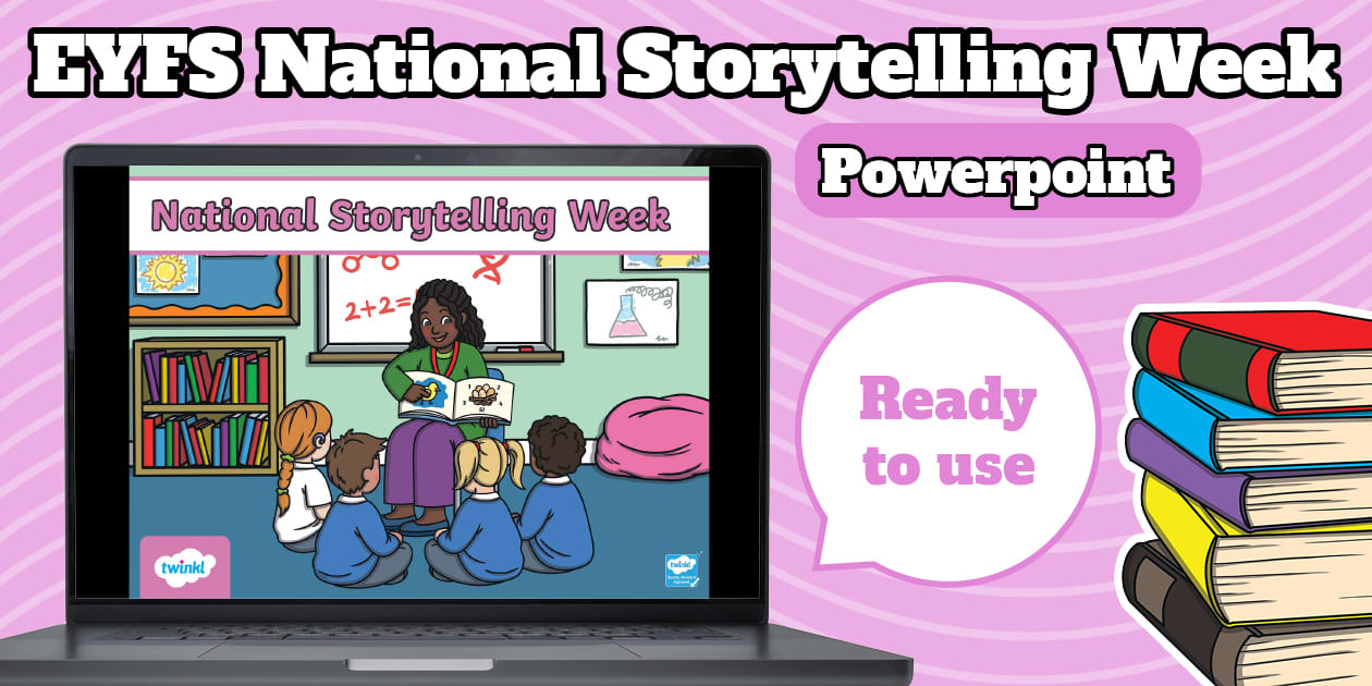 EYFS National Storytelling Week PowerPoint