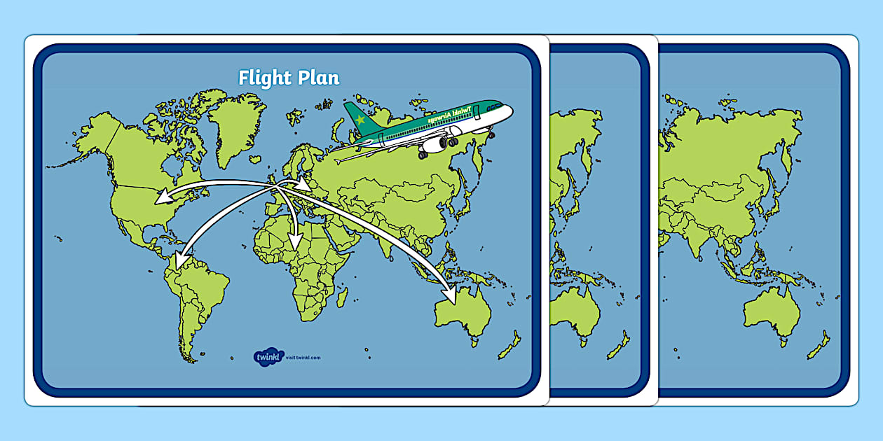 Editable World Map Flight Plan Display Posters - Twinkl