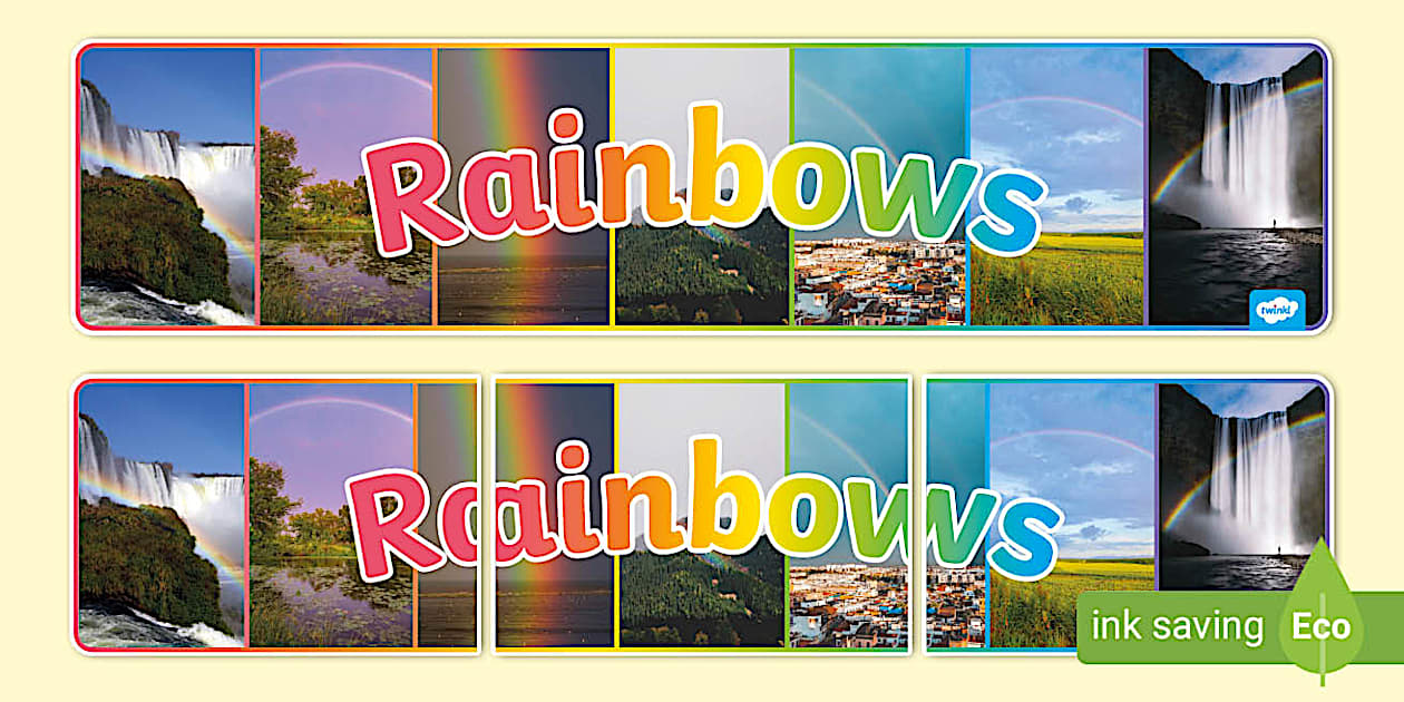 Rainbows Photo Display Banner (teacher made) - Twinkl