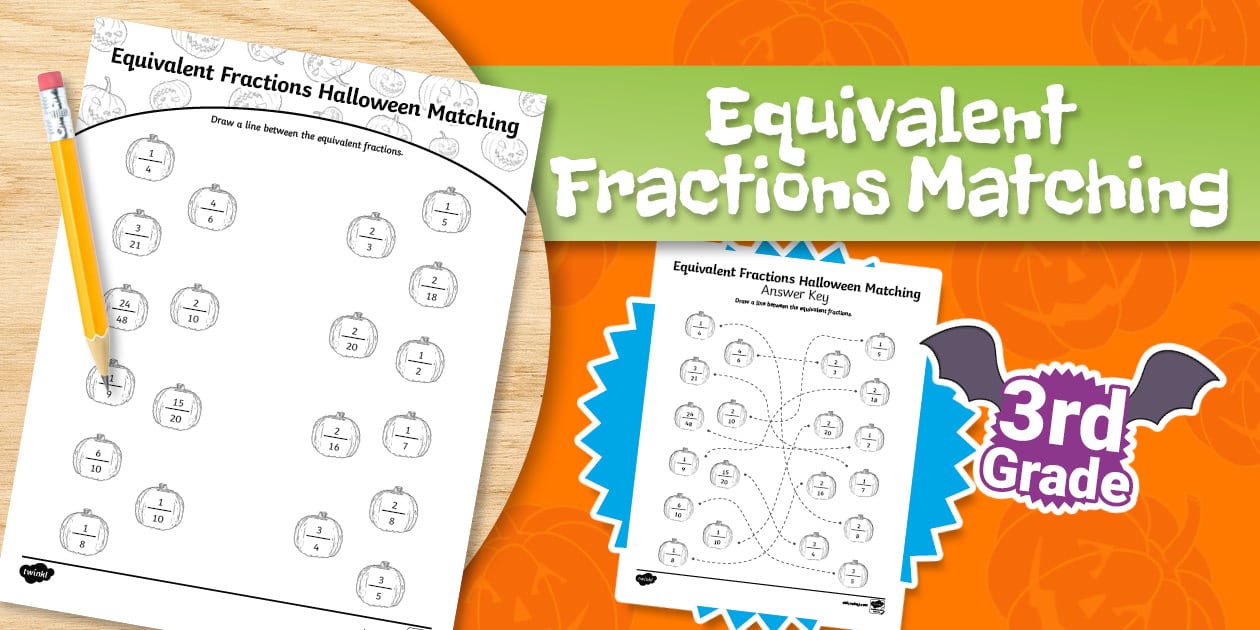 Third Grade Equivalent Fractions Halloween Matching Activity