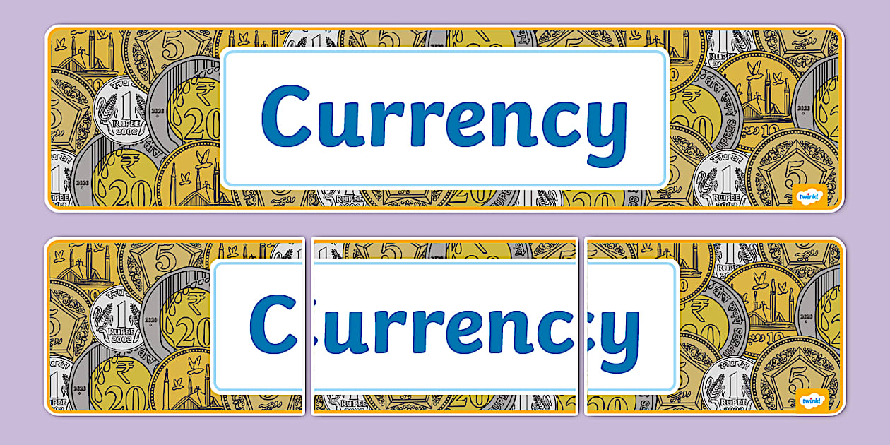 Currency Display Banner (teacher made) - Twinkl