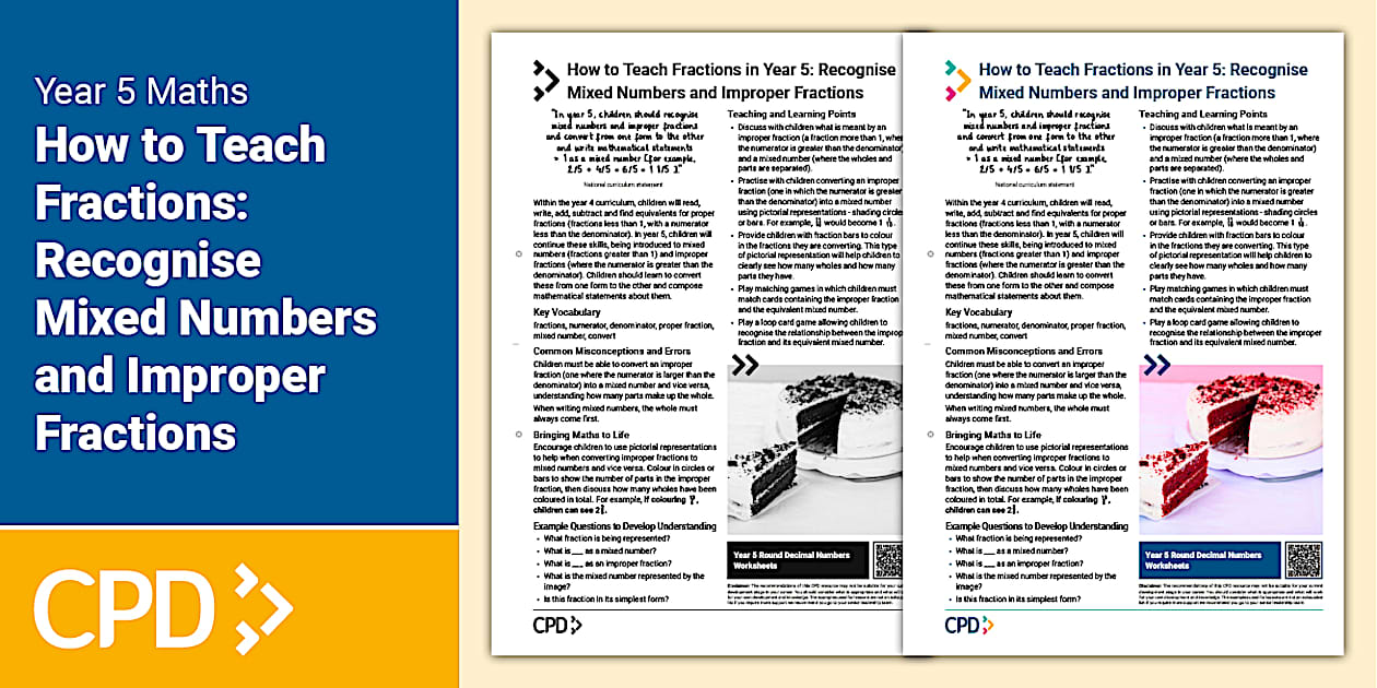 How to Teach Recognising Mixed Numbers & Improper Fractions