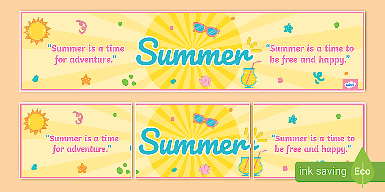 Summer Quote Display Banner (teacher made) - Twinkl