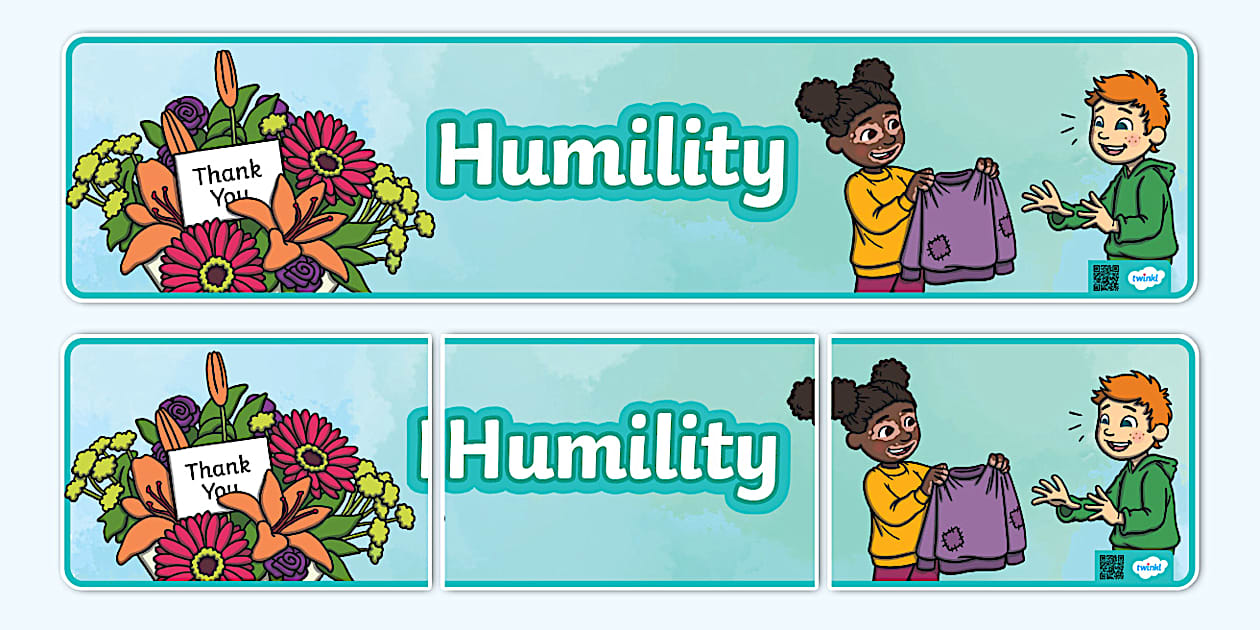 Values Display Banner - Humility (teacher made) - Twinkl