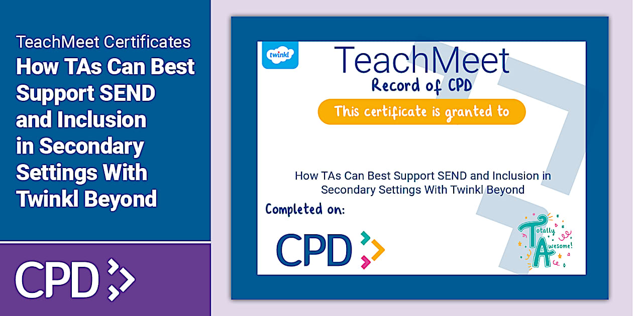 TeachMeet Certificate - How TAs Can Best Support SEND and Inclusion in