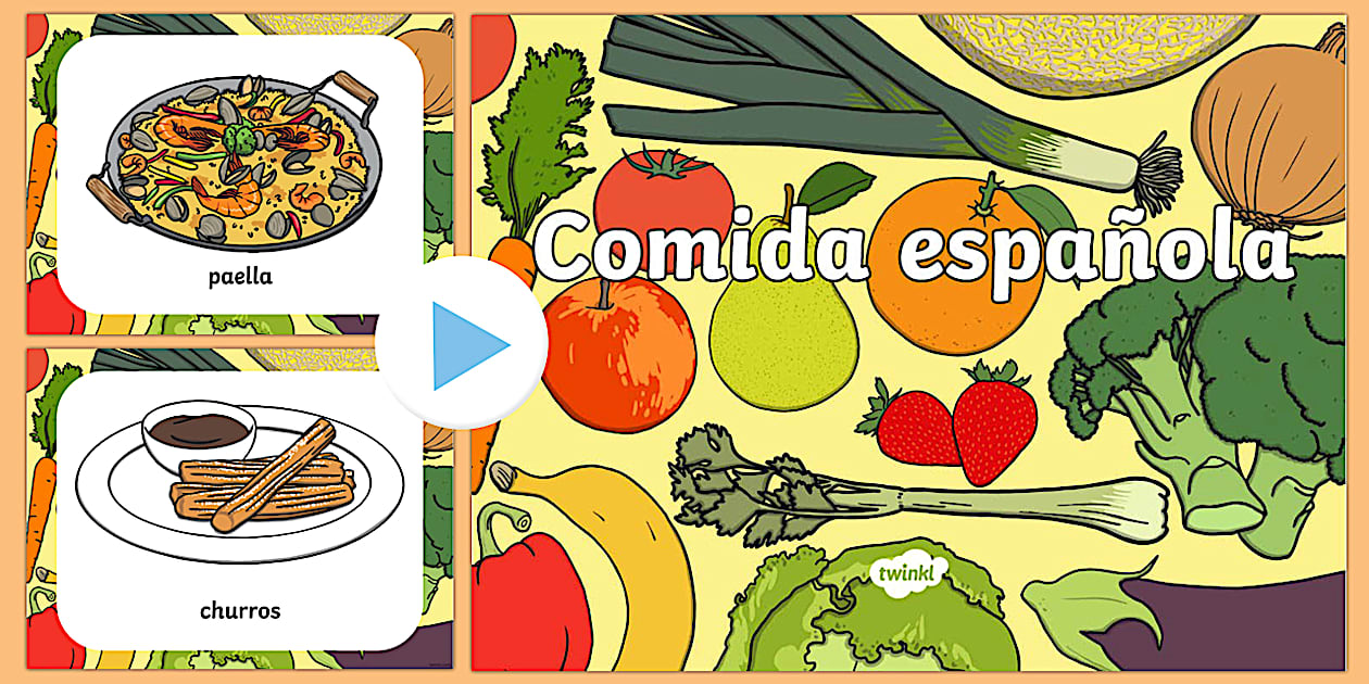 Spanish Food PowerPoint (öğretmen yaptı) - Twinkl