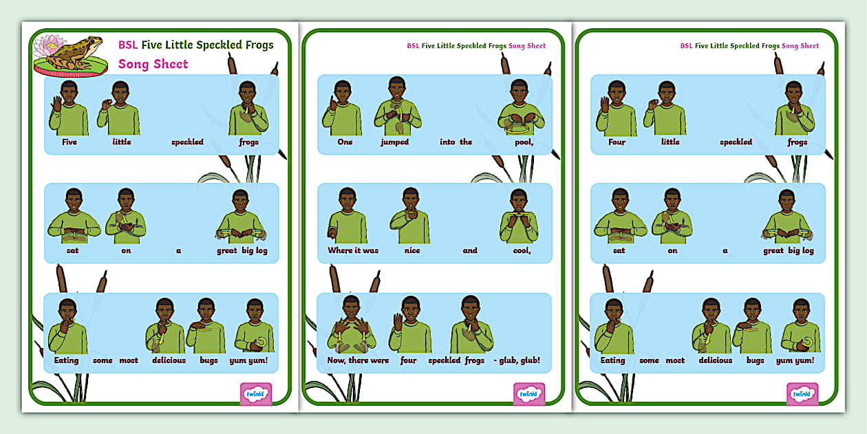 BSL Five Little Speckled Frogs Song Sheet - Twinkl