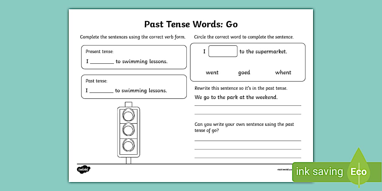 Past Tense Words - Go Worksheet (teacher made) - Twinkl