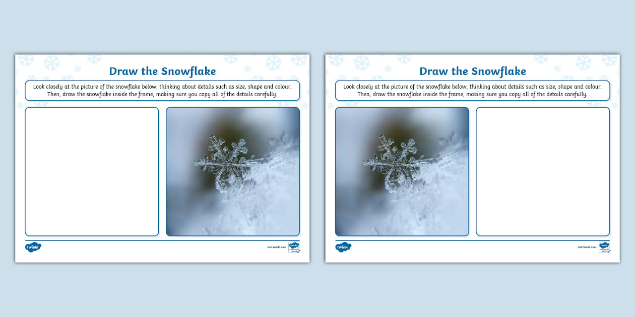 Draw the Snowflake Worksheet - Twinkl Art (teacher made)