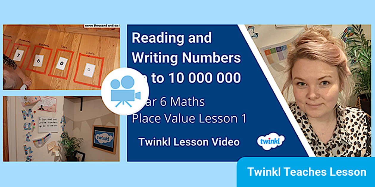 👉 Year 6 (Ages 10-11) Place Value: Video Lesson 1