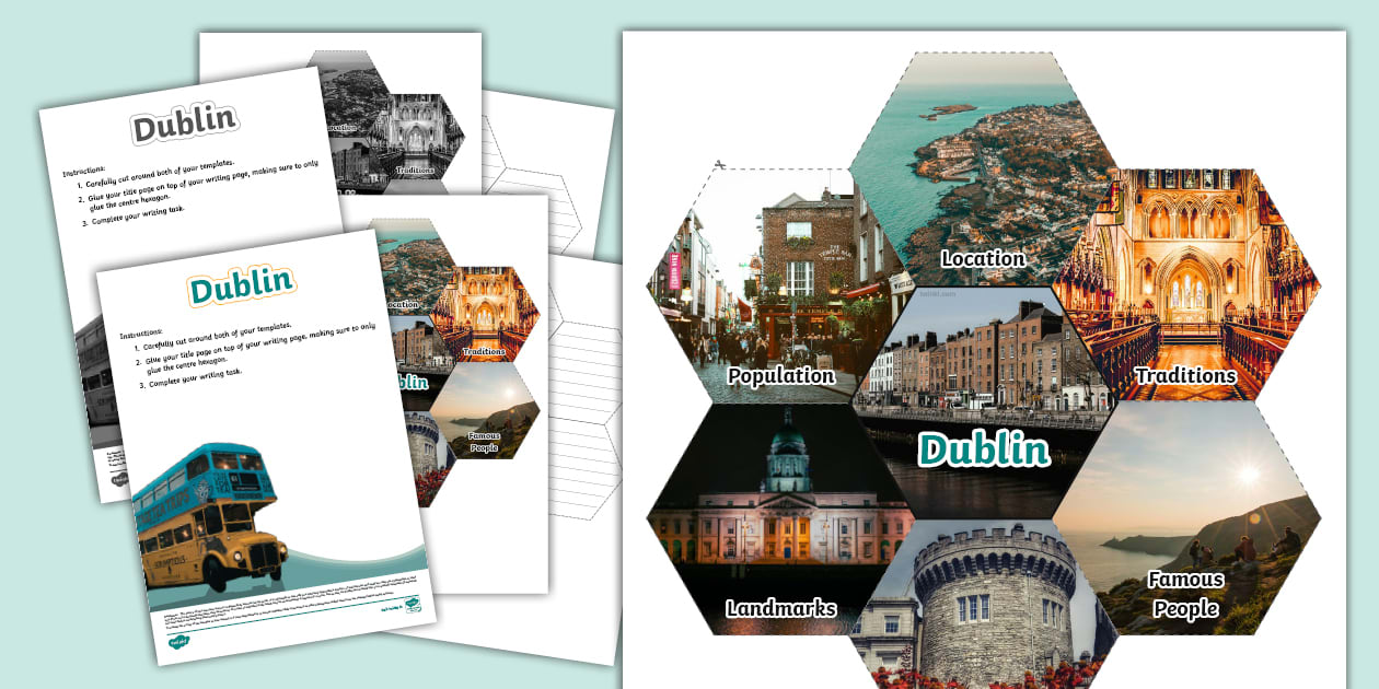 Dublin Facts Hexagon Writing Template (teacher made)