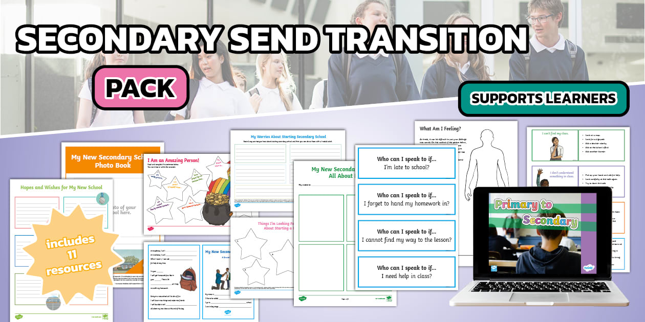 SEND Transition to Secondary School | Twinkl Resource Pack