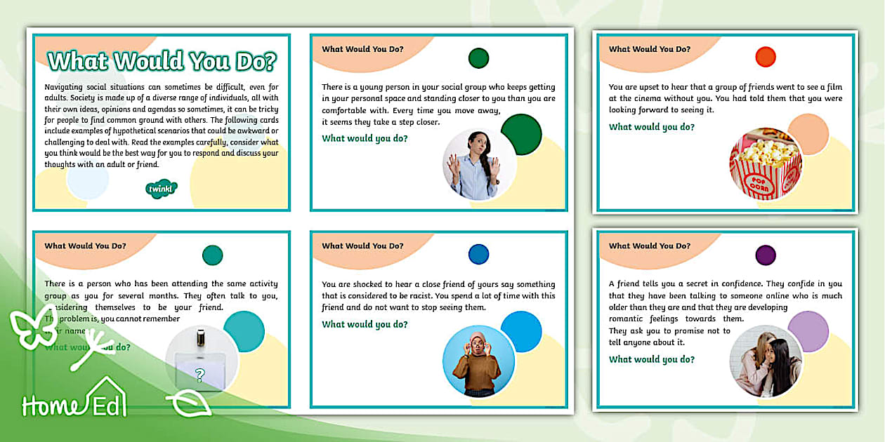 What Would You Do? Social Scenario Discussion Cards - Twinkl