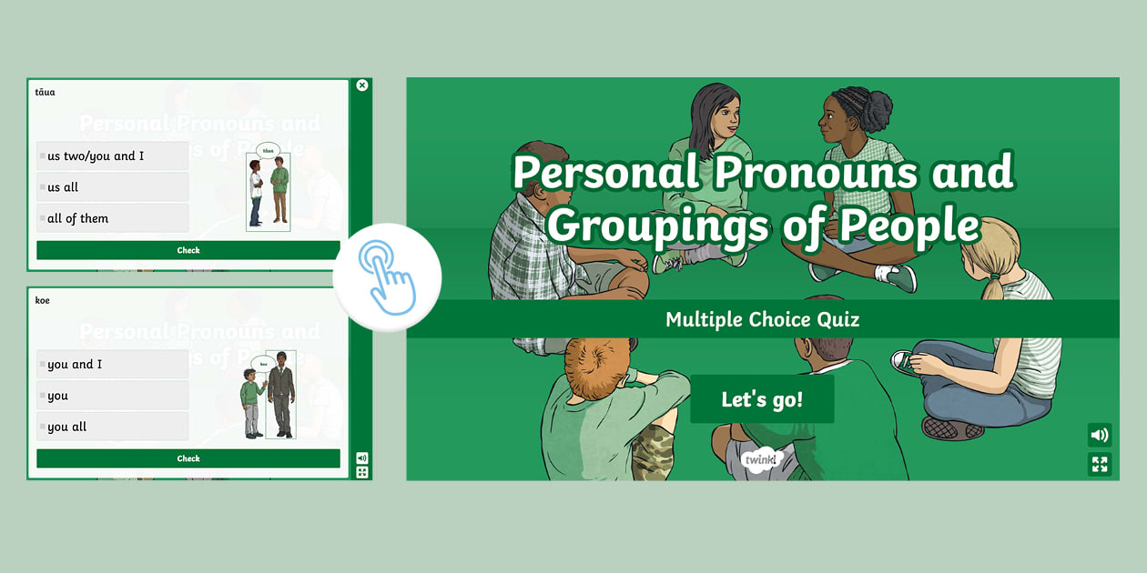 Te Reo Māori: Personal Pronouns and Groupings of People Interactive Quiz