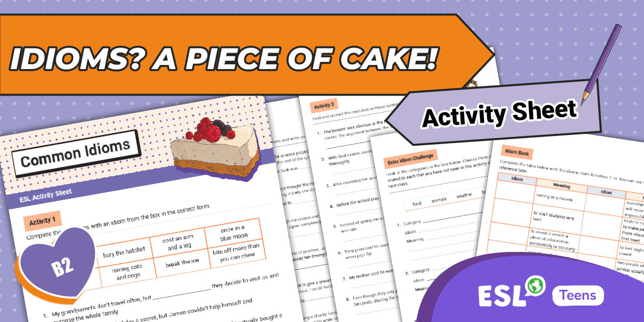 ESL Common Idioms Activity Sheet [Teens, B2]