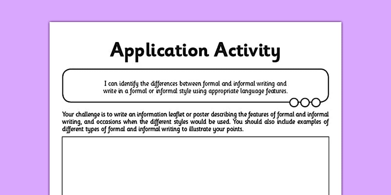Y6 Formal and Informal Writing Application Activity - Twinkl