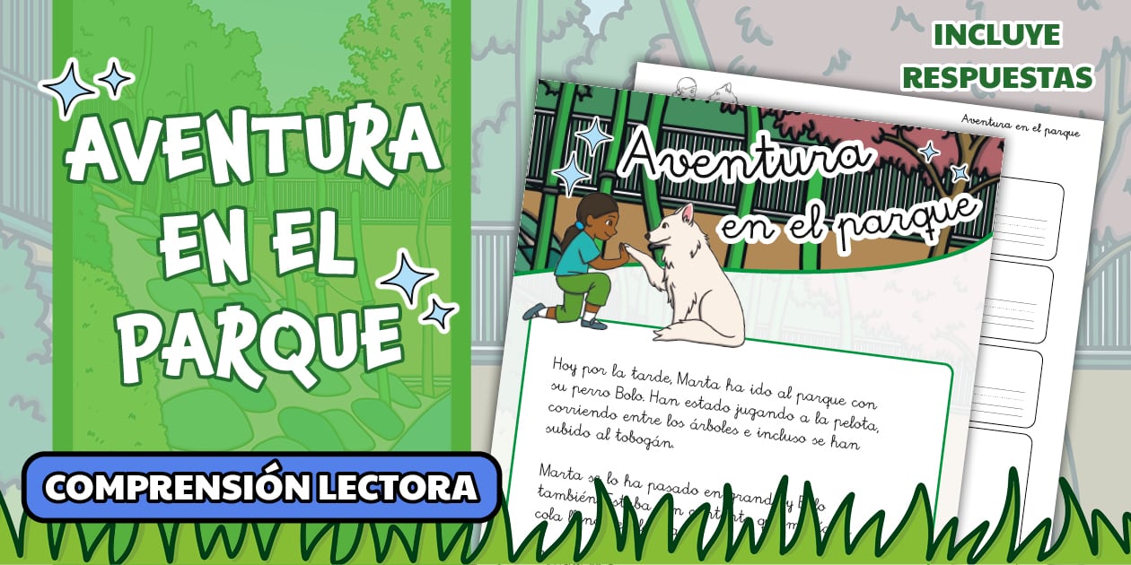 Comprensión lectora: Aventura en el parque - Lengua 1er Ciclo de Primaria