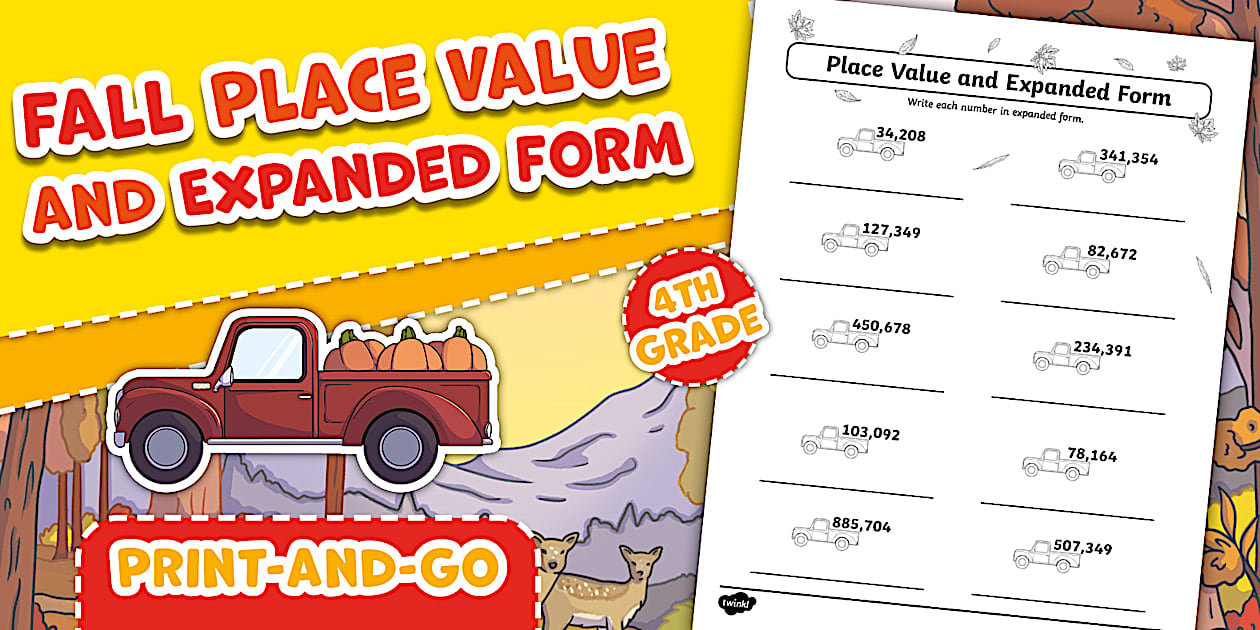 Fourth Grade Fall Place Value and Expanded Form Worksheet