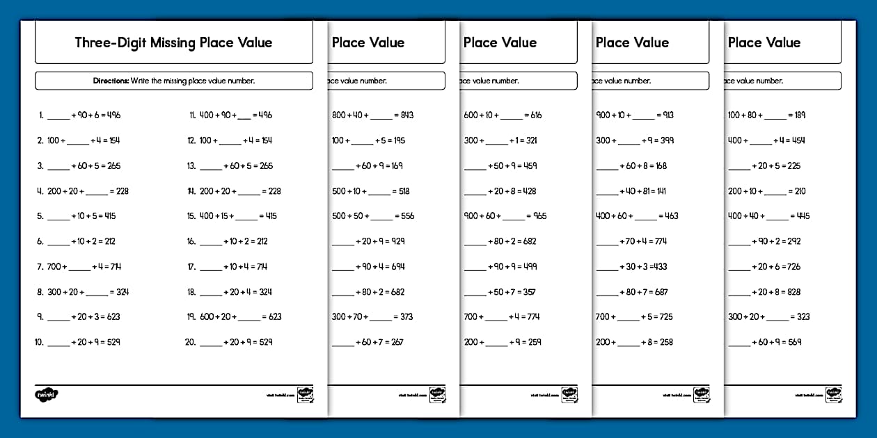 Second Grade Three-Digit Missing Place Value Worksheet