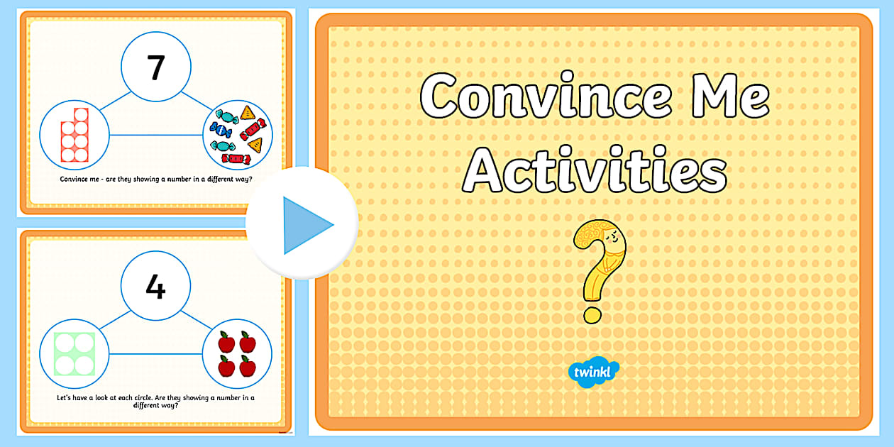 Convince Me! Numbers 1 - 10 Activities PowerPoint - Maths