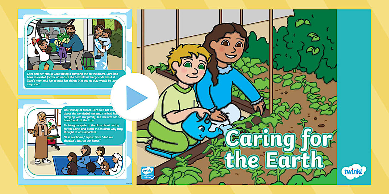 Caring for the Earth Story Power Point (teacher made)