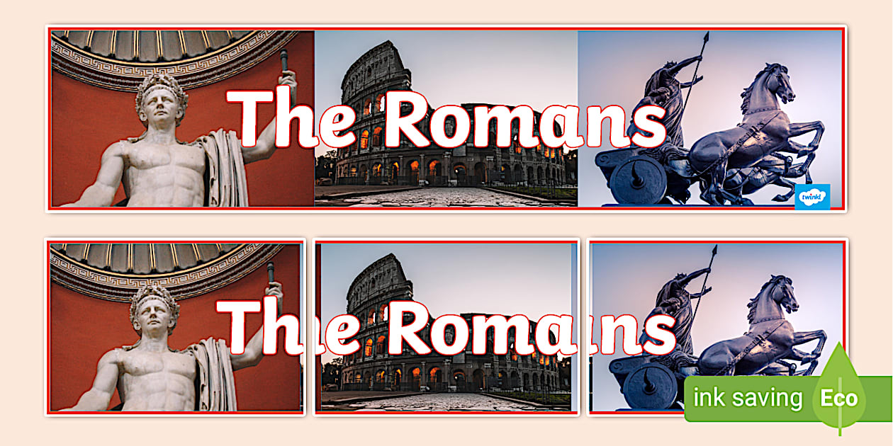 The Romans Photo Display Banner (teacher made) - Twinkl