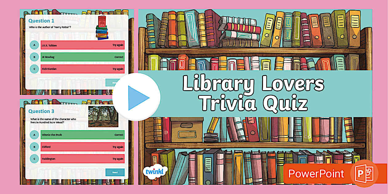 Library Lovers Trivia Quiz 3-6 (teacher made) - Twinkl