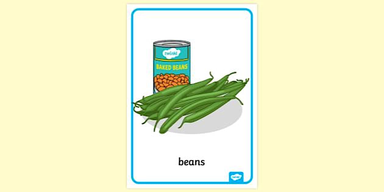 Beans Poster | Colourful Display Poster | Primary | Twinkl