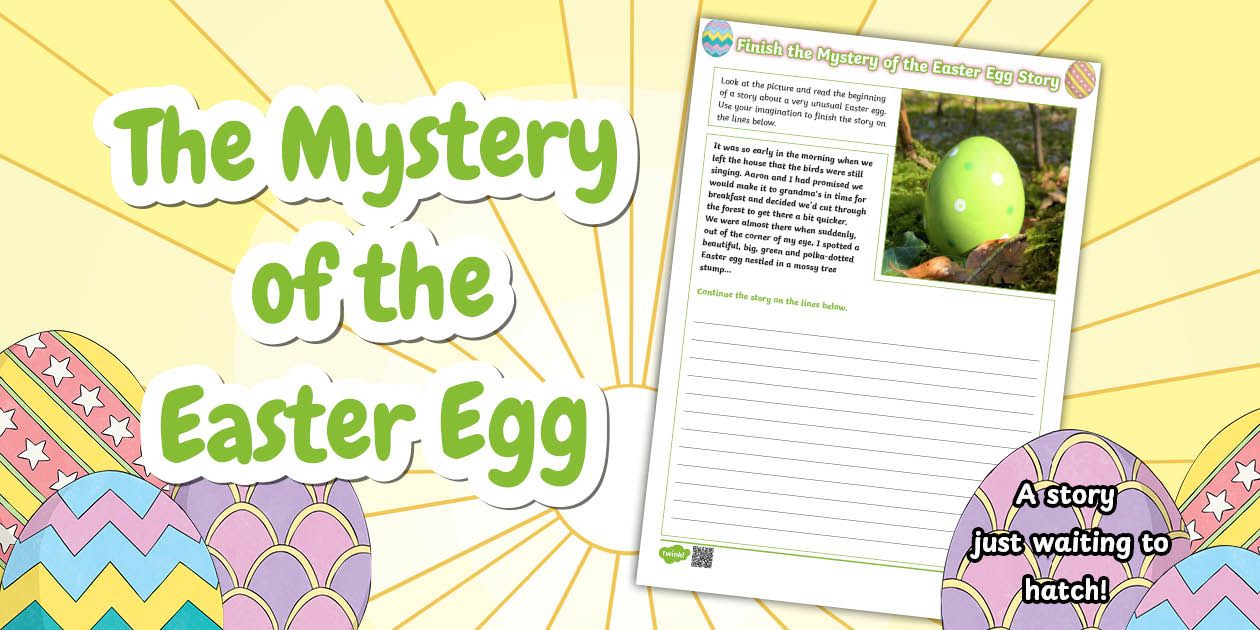 Finish the Mystery of the Easter Egg Story Worksheet
