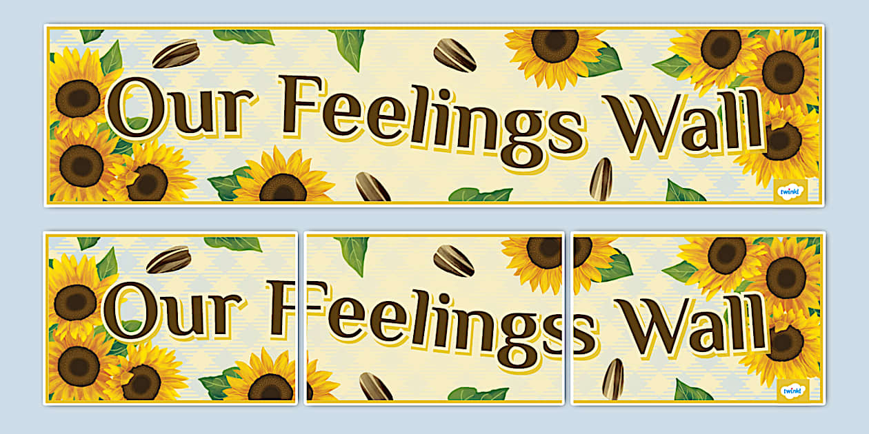 Sunflower-Themed Our Feelings Wall Display Banner - Twinkl