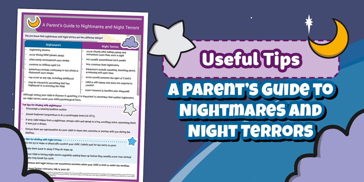 A Parent's Guide to Nightmares and Night Terrors