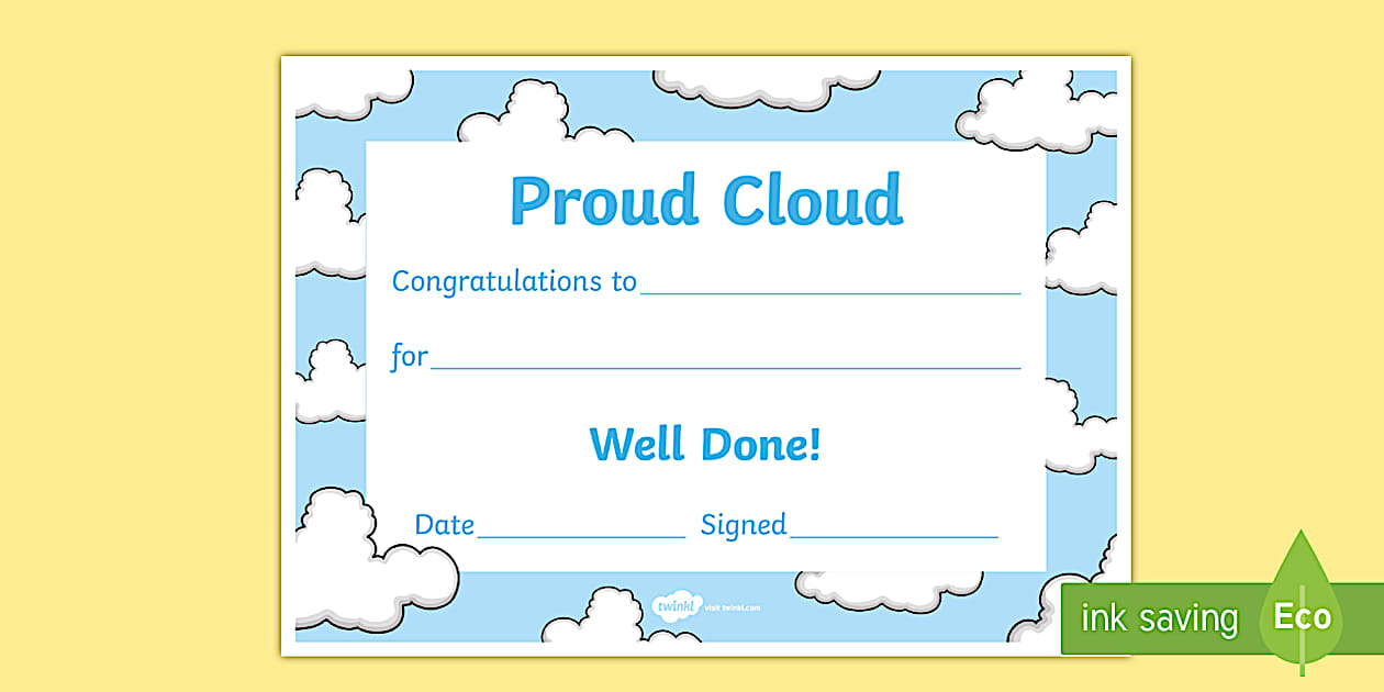 Editable Proud Cloud Certificate (teacher made) - Twinkl