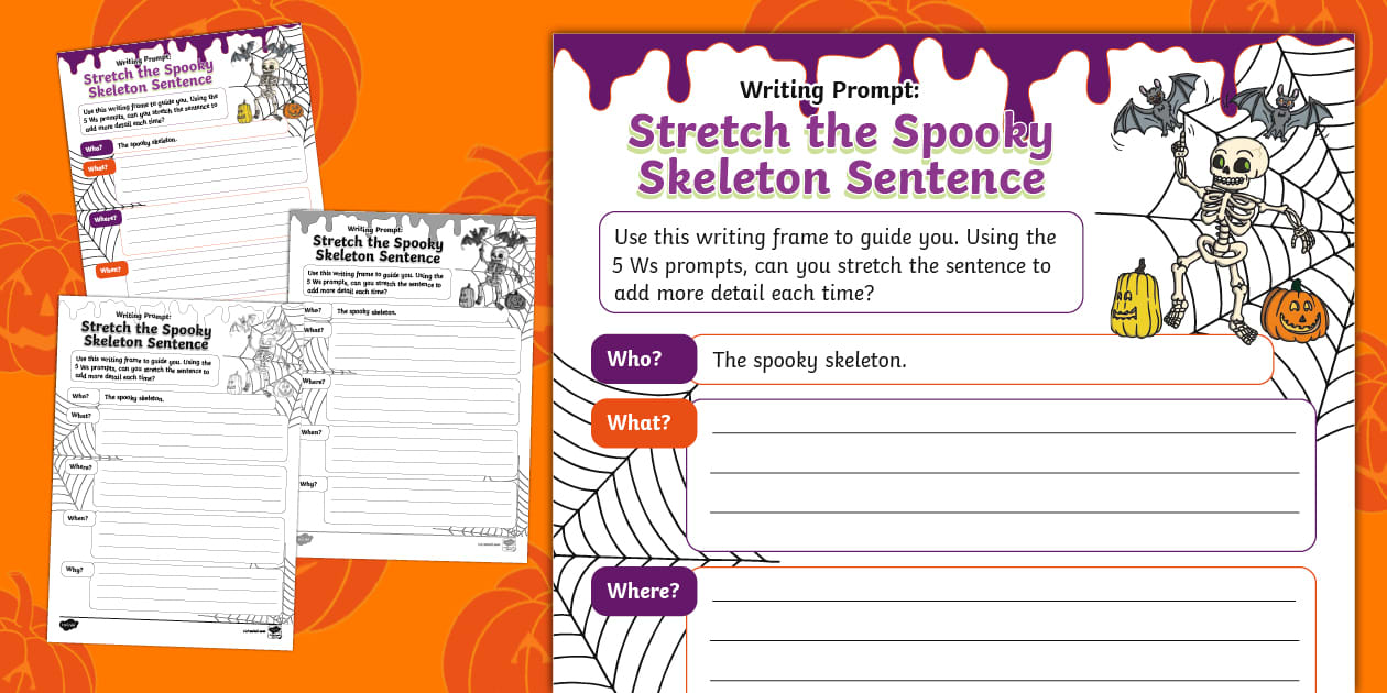 Writing Prompt: Stretch the Spooky Skeleton Sentence