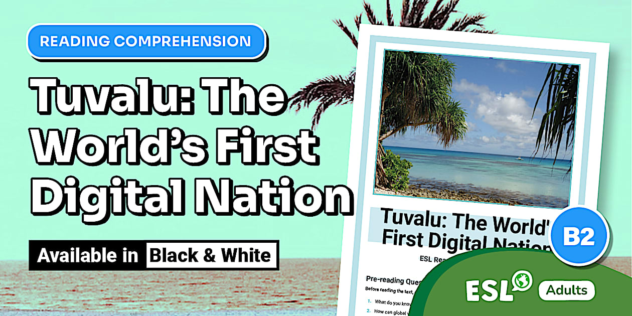 ESL Tuvalu: The World's First Digital Nation [Adults, B2]