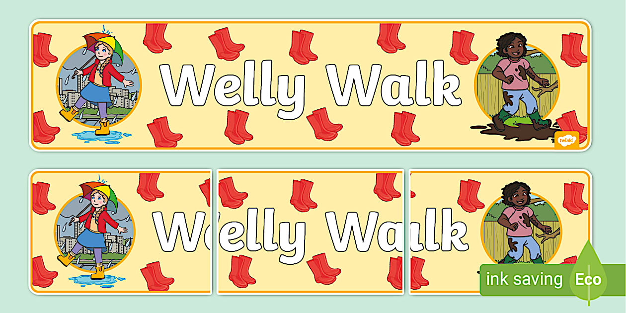 Welly Walk Display Banner (teacher made) - Twinkl