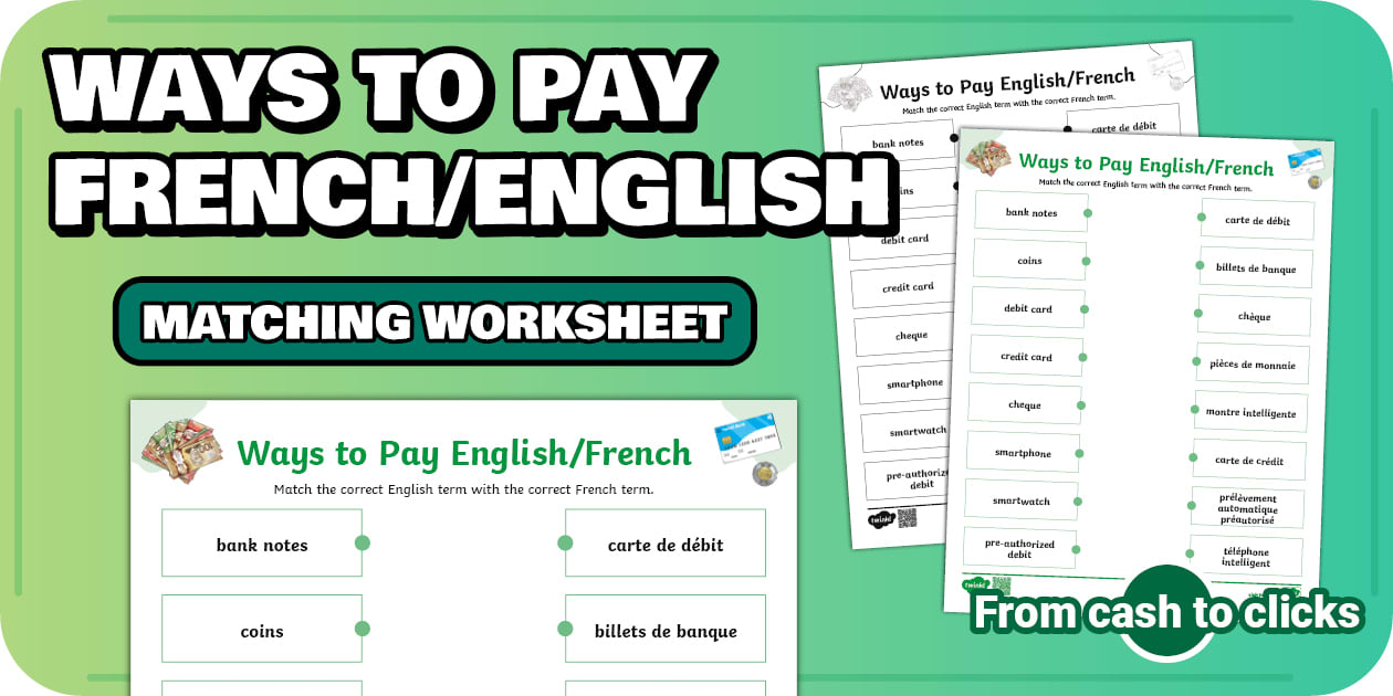 * NEW * Ways to Pay French/English Matching Worksheet
