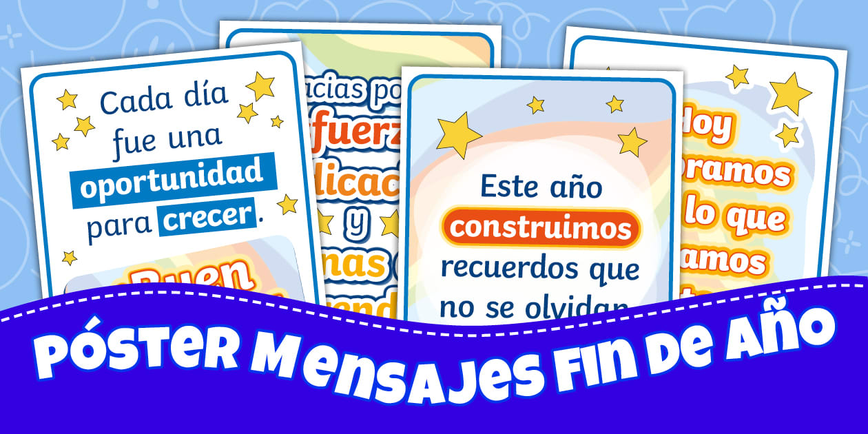 Póster Mensajes Fin de Año Escolar | Fin de Curso | Frases