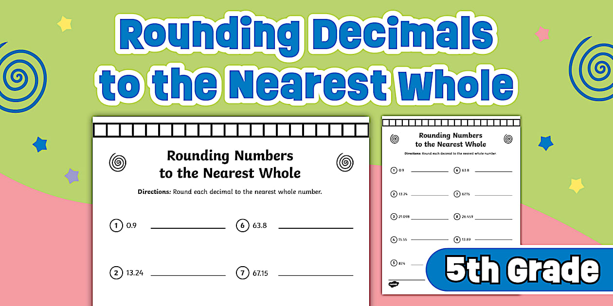 Rounding Decimals Worksheet | Math Resources | Twinkl USA