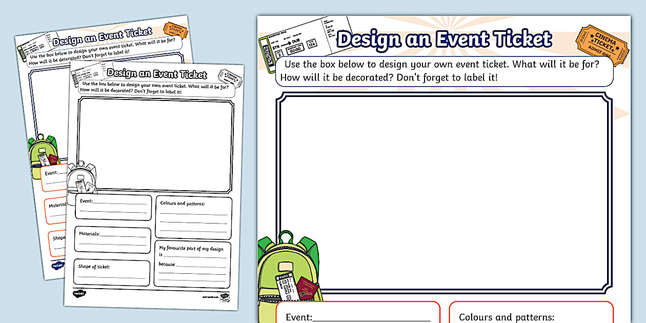 Design an Event Ticket Worksheet (Teacher-Made) - Twinkl