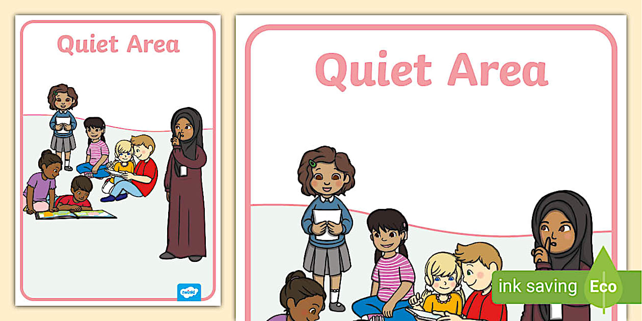 Quiet Area Display (teacher made) - Twinkl