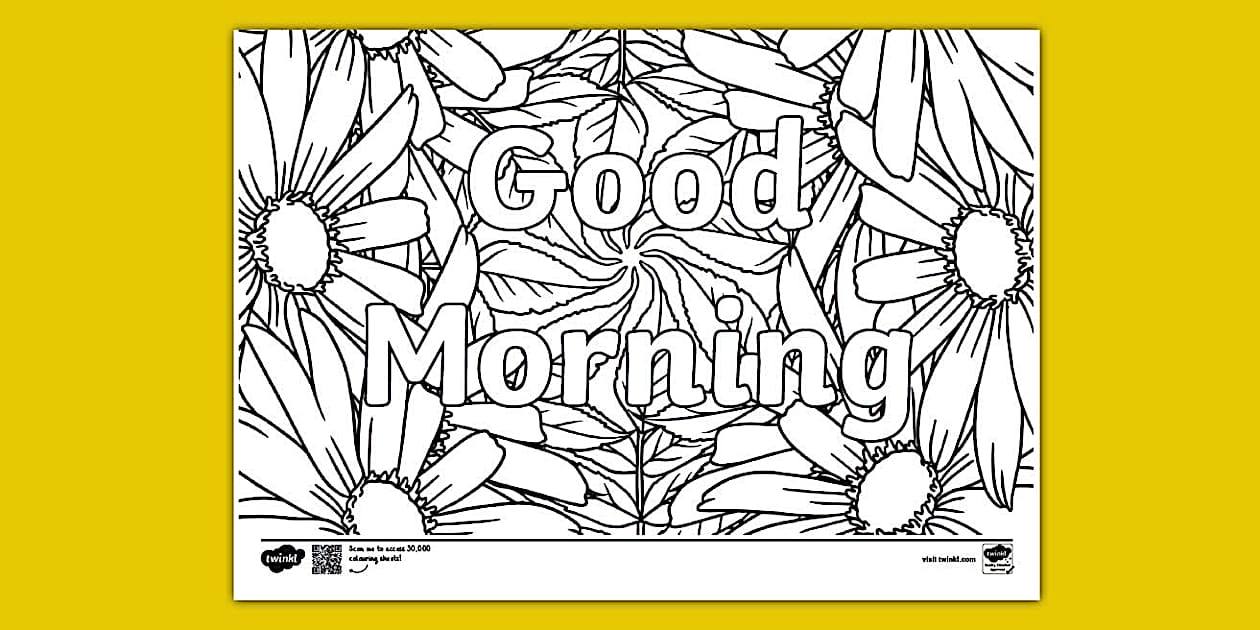 Morning Mindfulness Colouring Page (teacher made) - Twinkl